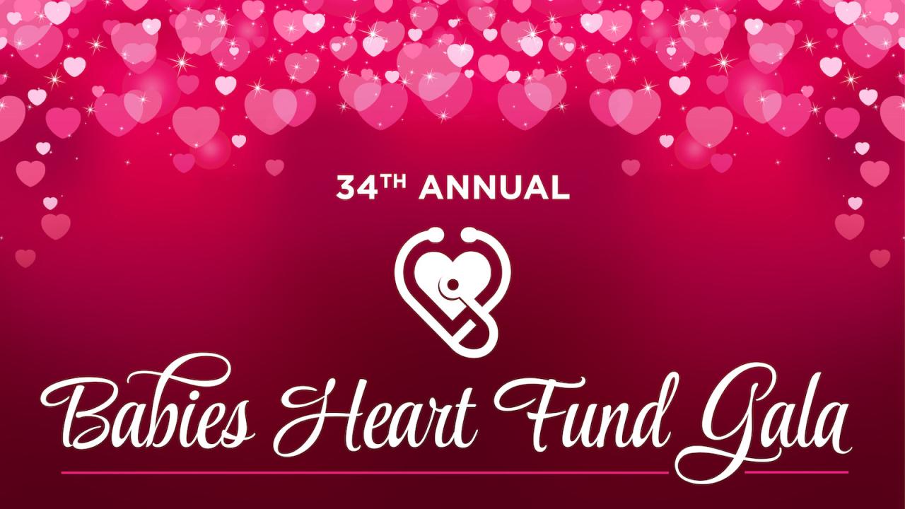 Babies Heart Fund Gala | Office of Development